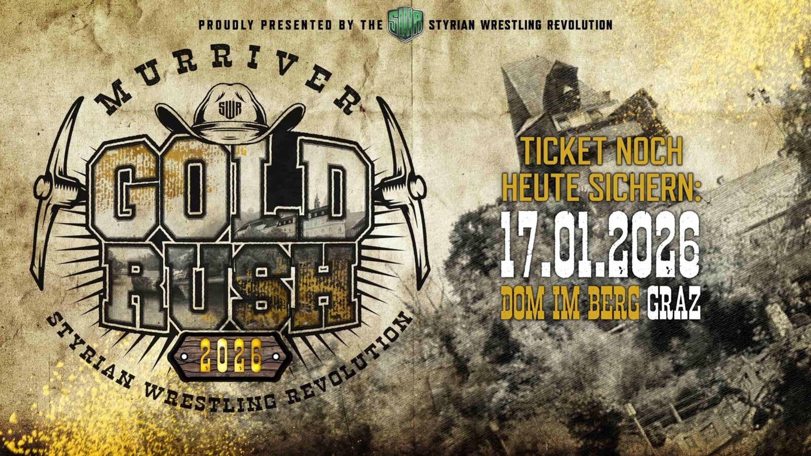 Murriver Gold Rush Wrestling im Dom im Berg Graz I Steiermark